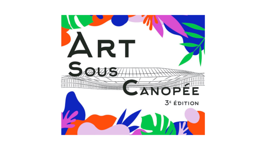 3e édition du concours Art Sous Canopée – ADRAQH
